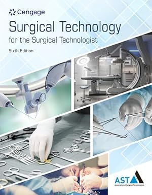 Surgical Technology for the Surgical Technologist: A Positive Care ...