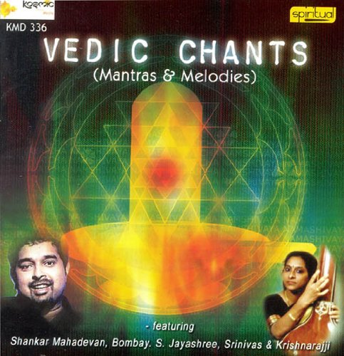 Various Artists - Vedic Chants : Mantras and Melodies (With Booklet ...