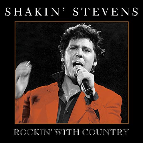 Amazon.com: Rockin' With Country : Shakin' Stevens: Digital Music