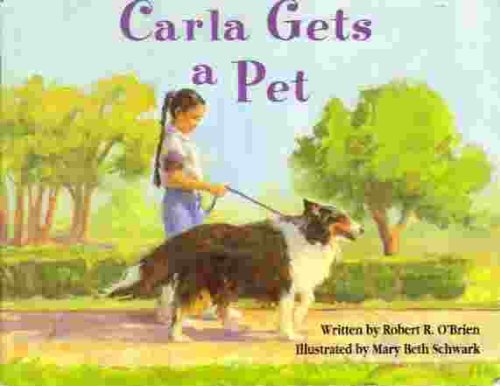 Carla gets a pet: O'Brien, Robert R: 9780663593910: Amazon.com: Books