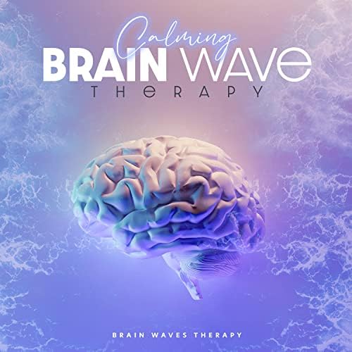 Amazon MusicでBrain Waves TherapyのCalming Brain Wave Therapyを再生する