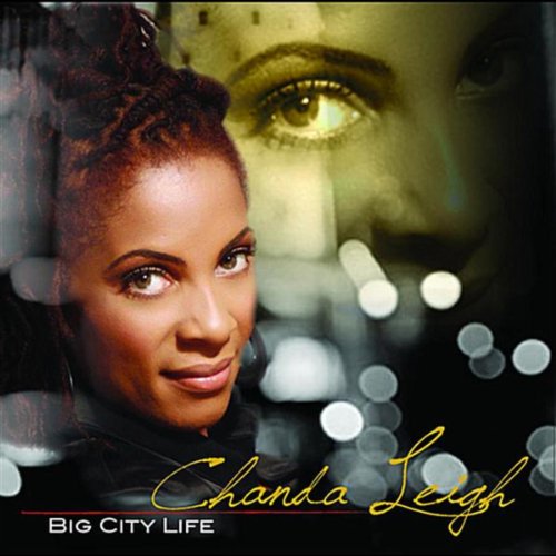 Amazon.com: Big City Life : Chanda Leigh: Digital Music