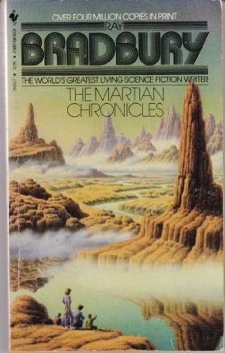 The Martian Chronicles (Bantam SF, N5613): Ray Bradbury: 0000553246917 ...