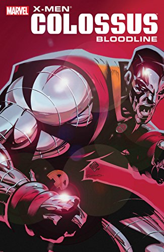 Amazon | X-Men: Colossus Bloodline (English Edition) [Kindle edition ...