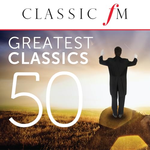 50 Greatest Classics by Classic FM by VARIOUS ARTISTS on Amazon Music ...