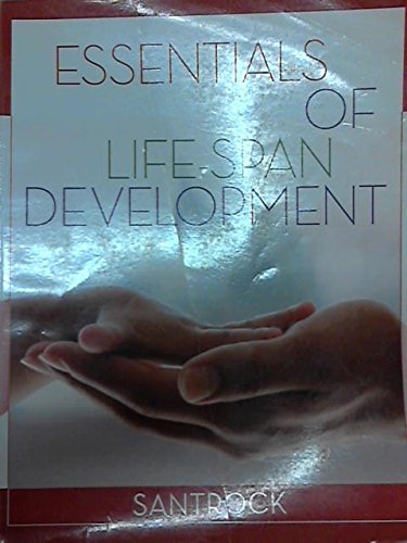 Essentials of Life-Span Development: John W. Santrock: 9780077217822 ...