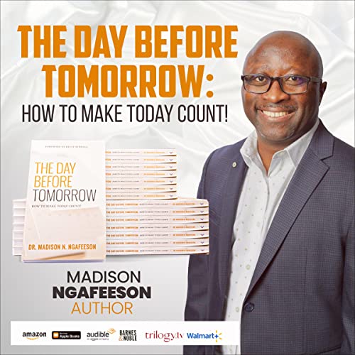 Amazon.com: The Day Before Tomorrow: How to Make Today Count! (Audible Audio Edition): Dr ...