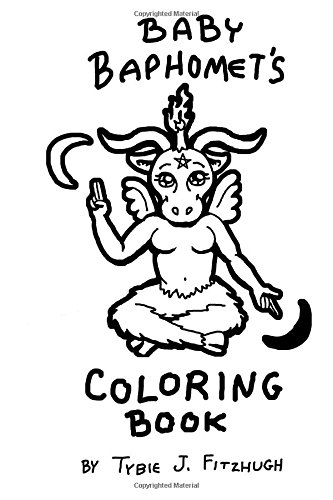 Amazon.com: Baby Baphomet's Coloring Book: 9781544663616: Fitzhugh ...
