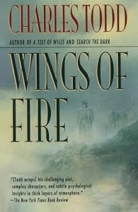 9781250428585: Wings of Fire: An Inspector Ian Rutledge Mystery ...
