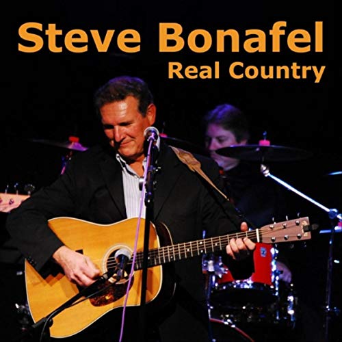 Play Real Country by Steve Bonafel on Amazon Music