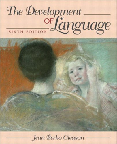 Amazon.com: The Development of Language, 6th Edition: 9780205394142 ...