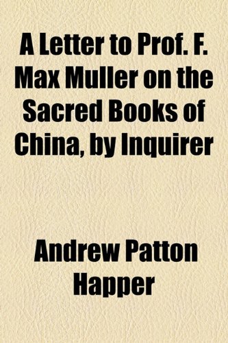 Amazon | A Letter to Prof. F. Max Muller on the Sacred Books of China ...