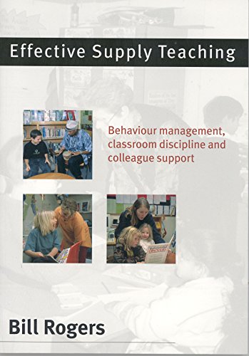 Amazon.com: Effective Supply Teaching: Behaviour Management, Classroom ...