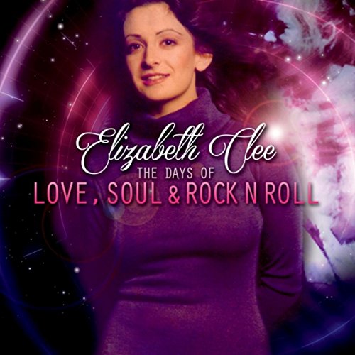 Play The Days of Love, Soul & Rock 'n' Roll by Elizabeth Clee on Amazon ...