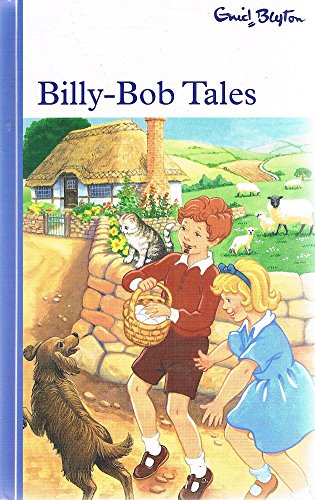 BILLY-BOB TALES: Amazon.co.uk: Blyton Enid: 9781865158600: Books