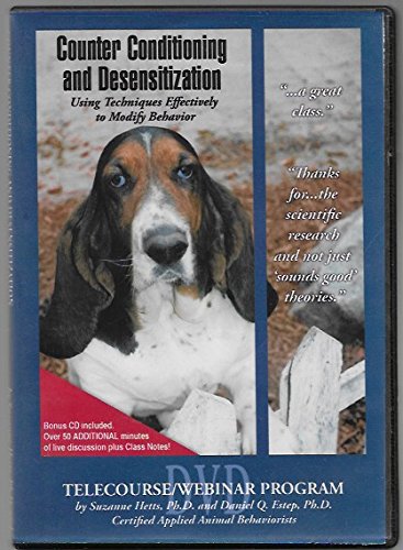 Counter Conditioning and Desensitization; Using Techniques Effectively to Modify Behavior ...
