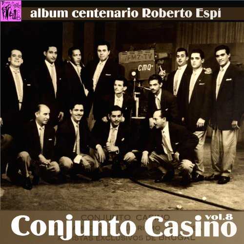 Amazon MusicでConjunto CasinoのCentenario Roberto Espí: Conjunto Casino ...
