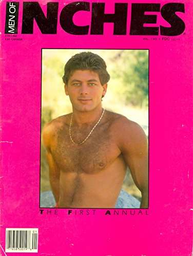 Men Of Inches, Volume 1, Number 1, 1987 .... RARE issue: Mavety Media ...