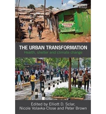 [(The Urban Transformation: Health, Shelter and Climate Change ...
