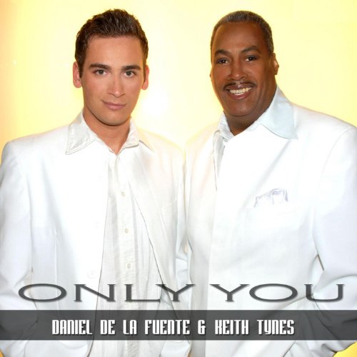 Play Only You by Daniel De La Fuente & Keith Tynes on Amazon Music