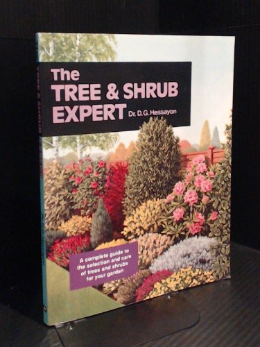 The Tree and Shrub Expert: Hessayon, D. G.: Amazon.com: Books