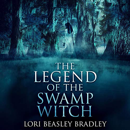 Amazon.com: The Legend of the Swamp Witch (Audible Audio Edition): Lori ...