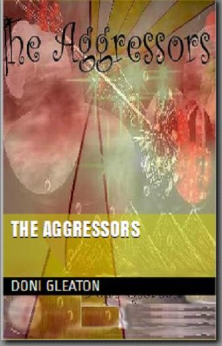 Amazon.com: The Aggressors (The Agressors Book 1) eBook : Gleaton, Doni ...