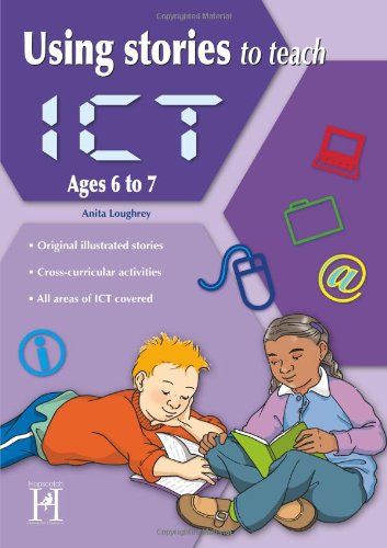Amazon.com: Using Stories to Teach ICT Ages 6-7: 9781907515385: Anita ...