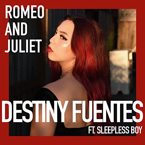Écouter Romeo & Juliet par Destiny Fuentes feat. sleepless boy sur ...