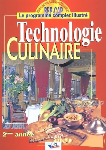 Amazon.com: Technologie culinaire, 2e année BEP - CAP: 9782857082071 ...