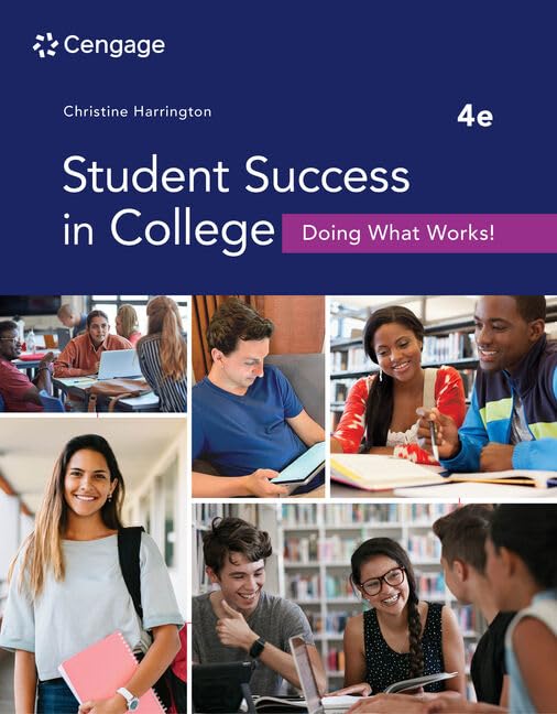 Student Success in College: Doing What Works! (MindTap Course List ...
