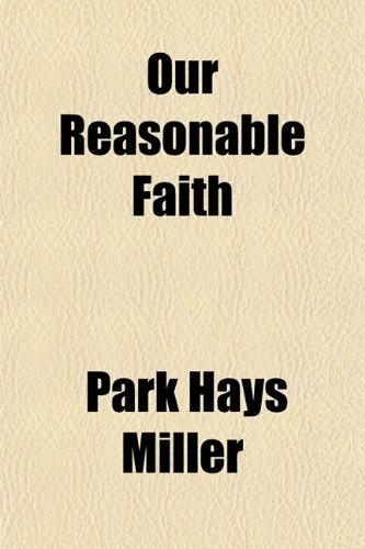 Buy Our Reasonable Faith Book Online at Low Prices in India | Our ...