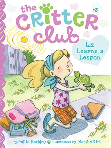 Liz Learns a Lesson (The Critter Club Book 3) eBook : Barkley, Callie ...