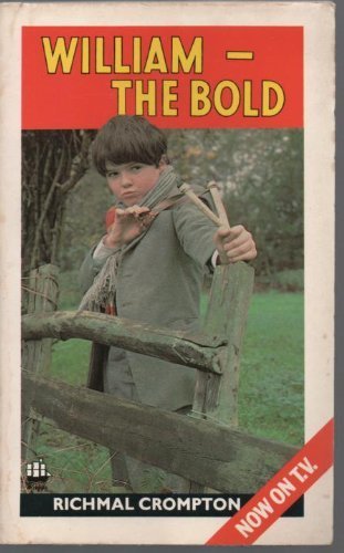 William the Bold: Crompton, Richmal: 9780006910152: Amazon.com: Books