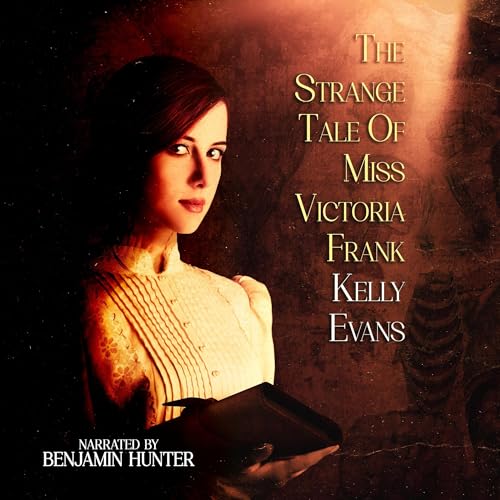 Amazon.com: The Strange Tale of Miss Victoria Frank (Audible Audio ...