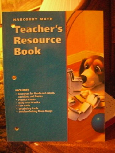 Teacher's Resource Book, Grade 3 (Harcourt Math): Hadcourt Math ...