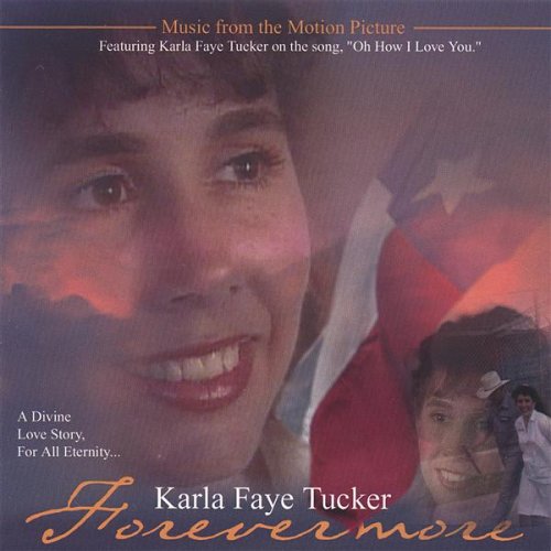 Cheryl Lundberg - Karla Faye Tucker Forevermore Movie Soundtrack CD ...