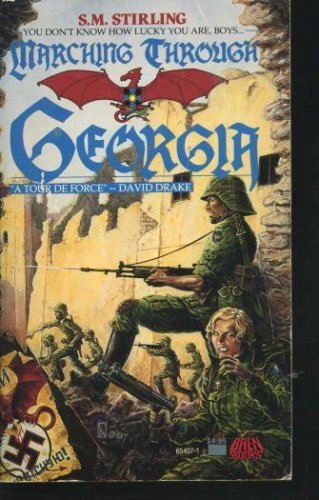 Marching Through Georgia (Draka Novels, 1): S.M. Stirling ...