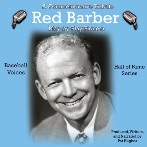 Play Red Barber: Play-by-Play Pioneer by Red Barber & Baseball Voices ...