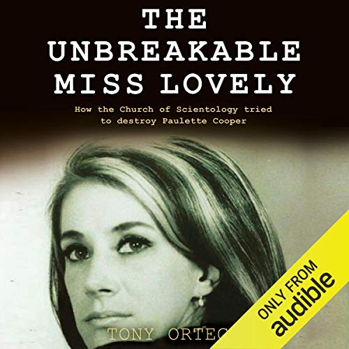 Amazon.com: The Unbreakable Miss Lovely: How the Church of Scientology ...