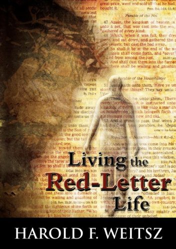 Living the Red Letter Life: Weitsz, Harold Frank: 9781920333003: Amazon ...