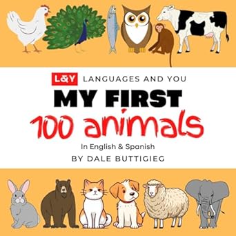My First 100 Animals in English and Spanish - Kindle edition by ...