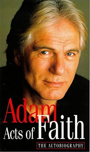 Acts of Faith: Amazon.co.uk: Faith, Adam: 9780552143967: Books