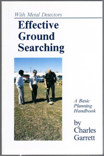 Effective Ground Searching With Metal Detectors: A Basic Planning ...