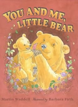You and Me, Little Bear: Waddell, Martin: 9780744572995: Books - Amazon.ca