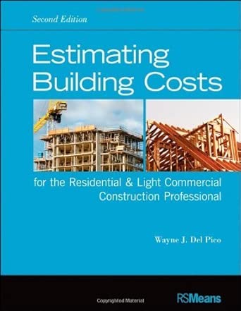 Estimating Building Costs for the Residential and Light Commercial ...
