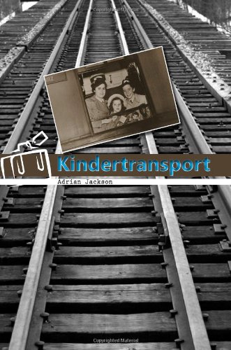 Kindertransport: Jackson, Adrian: 9781480151321: Amazon.com: Books
