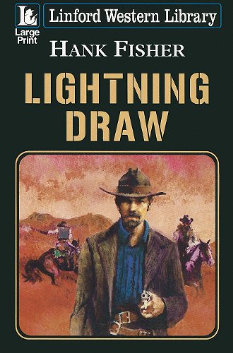 Lightning Draw (Linford Western Library): Fisher, Hank: 9781444801293 ...