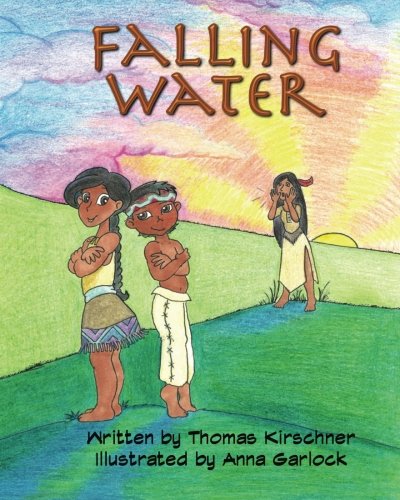Falling Water: Kirschner, Thomas, Casey, Julie L., Garlock, Anna ...
