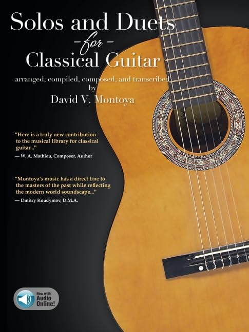 Solos and Duets for Classical Guitar: Arranged, Compiled, Composed ...